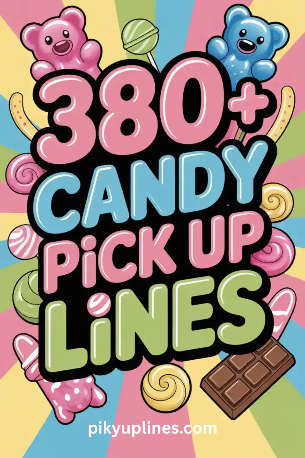 380+ Candy Pick Up Lines (2025 Edition)
