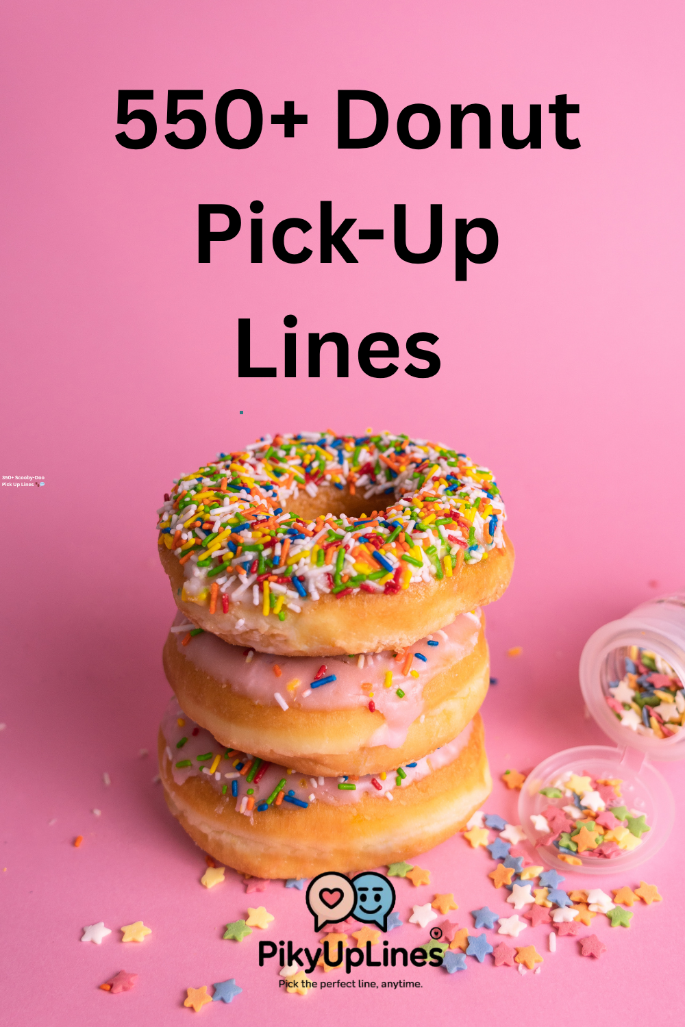 550+ Donut Pick-Up Lines 🍩