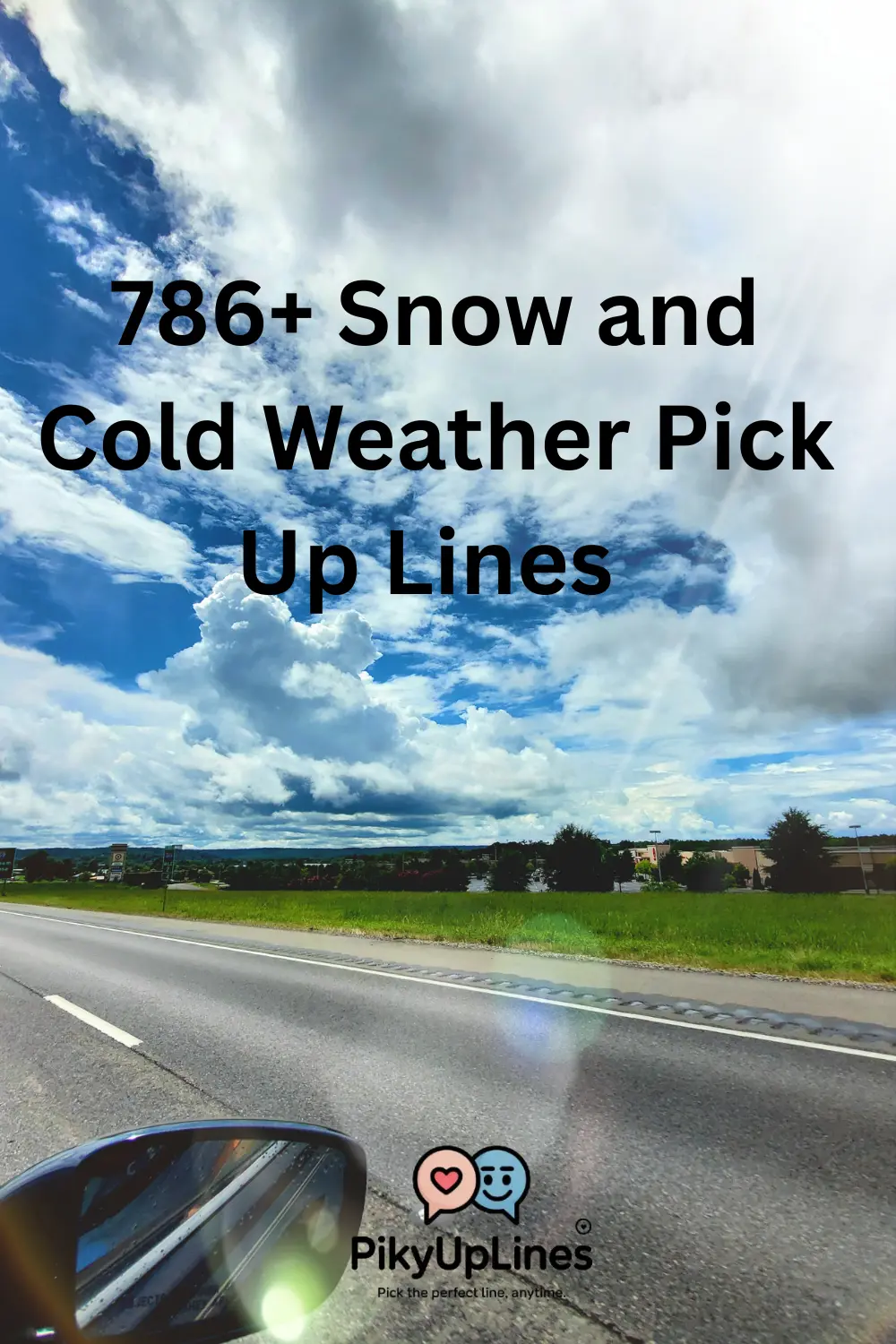 786+ Snow and Cold Weather Pick Up Lines
