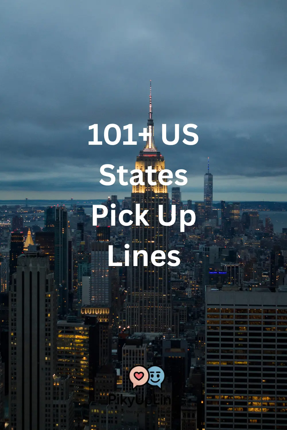 101+ US States Pick Up Lines (2025 Edition) 🌎 ️