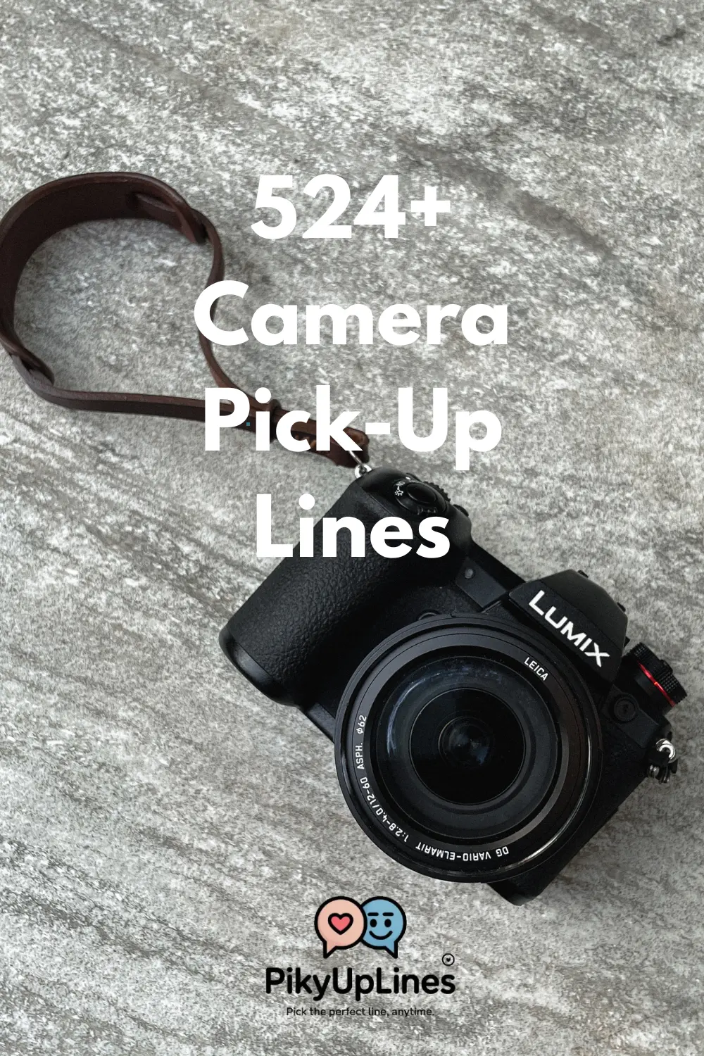 524+ Camera Pick-Up Lines